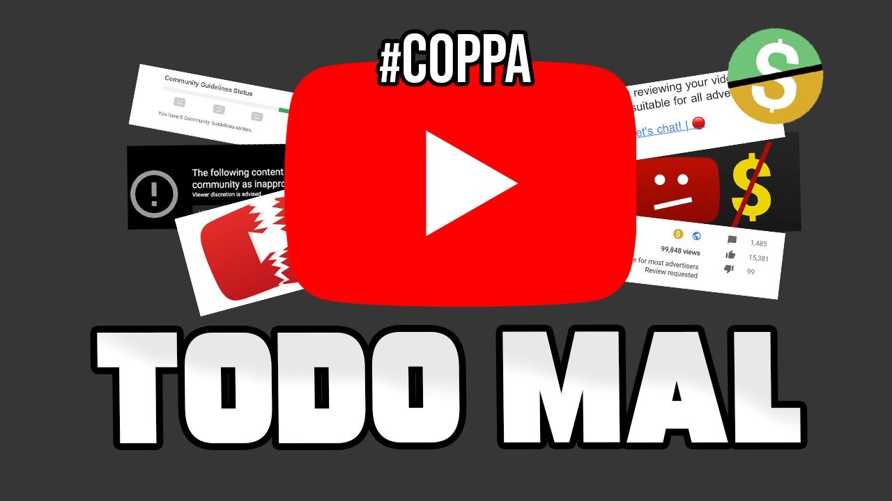 Mi problema con Youtube y la ley COPPA - YouTube