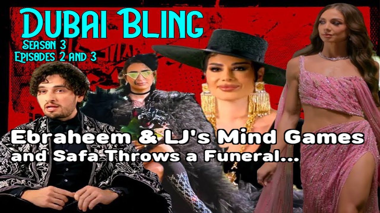 Dubai Bling | Ebraheem Loves Making Enemies | Season 3 Episodes 2 & 3 ...