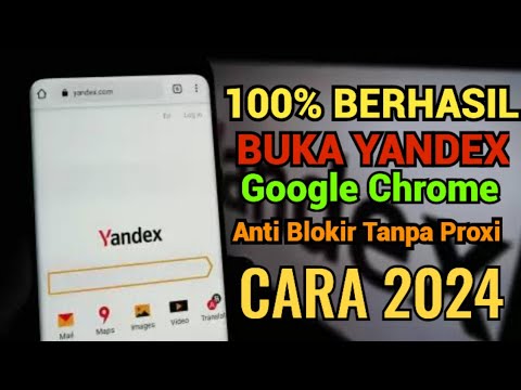 BARU 2025! Cara Membuka Yandex Google Chrome android Tanpa Proxy Dan ...