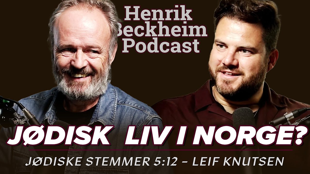 Jødiske Stemmer 5:12 – Leif Knutsen, Fremtiden for jødisk liv i Norge og Antisemittisme. - YouTube
