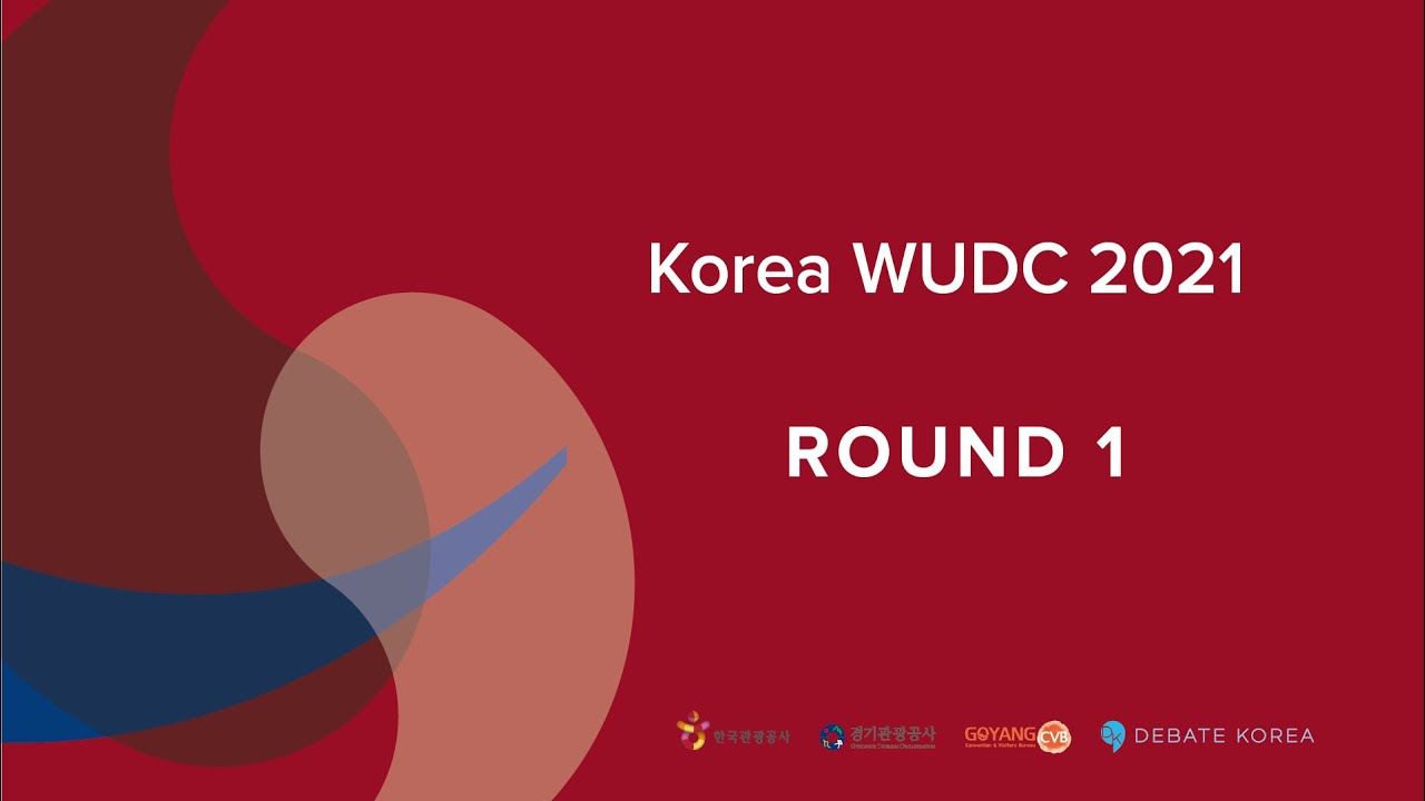 Korea WUDC 2021 Round 1 (A) - YouTube