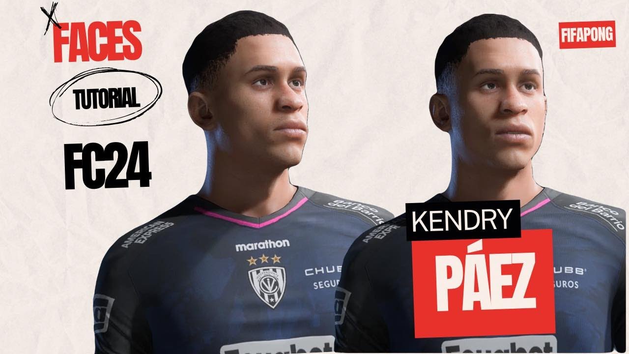 EAFC24 - How to Create Kendry Páez Face - Pro Club - Career Mode - YouTube