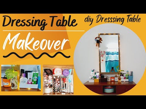 Dressing Area Makeover|How I Organize My Dressing Area| Dressing Area ...