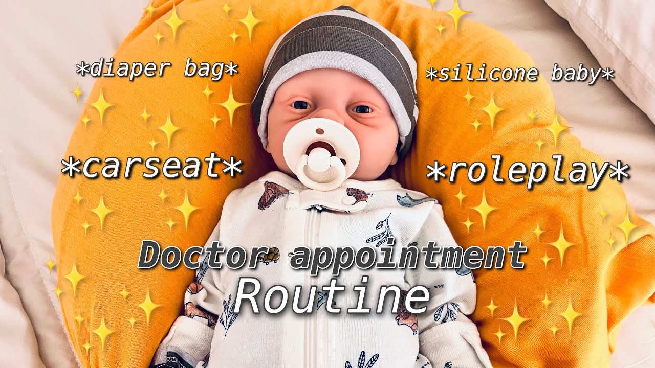 Doctors Appointment Routine|Silicone baby|Role~Play|Reborns World - YouTube