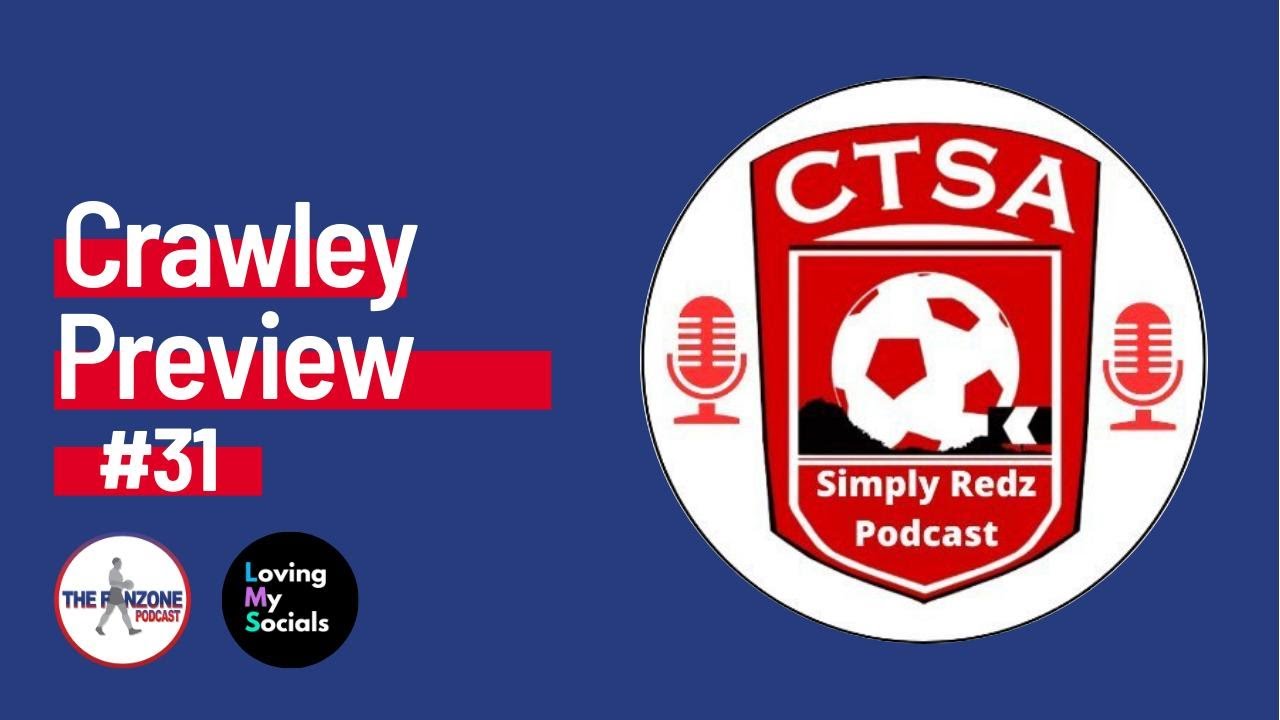 Crawley Town - The Preview Ep.31 - YouTube