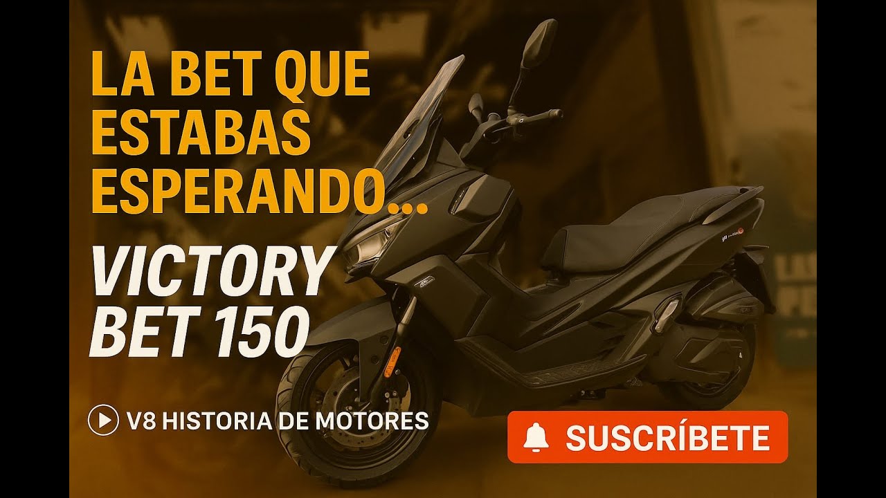 🔴NUEVA BET 150 SCOOTER VICTORY ABS- FI- LED 2025- Ficha Técnica |LA ...