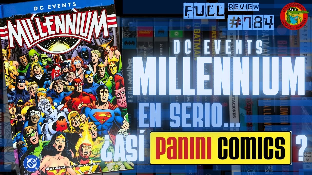 MILLENNIUM DC events PANINI MÉXICO ¿En serio sólo la serie principal? Full review #784 - YouTube