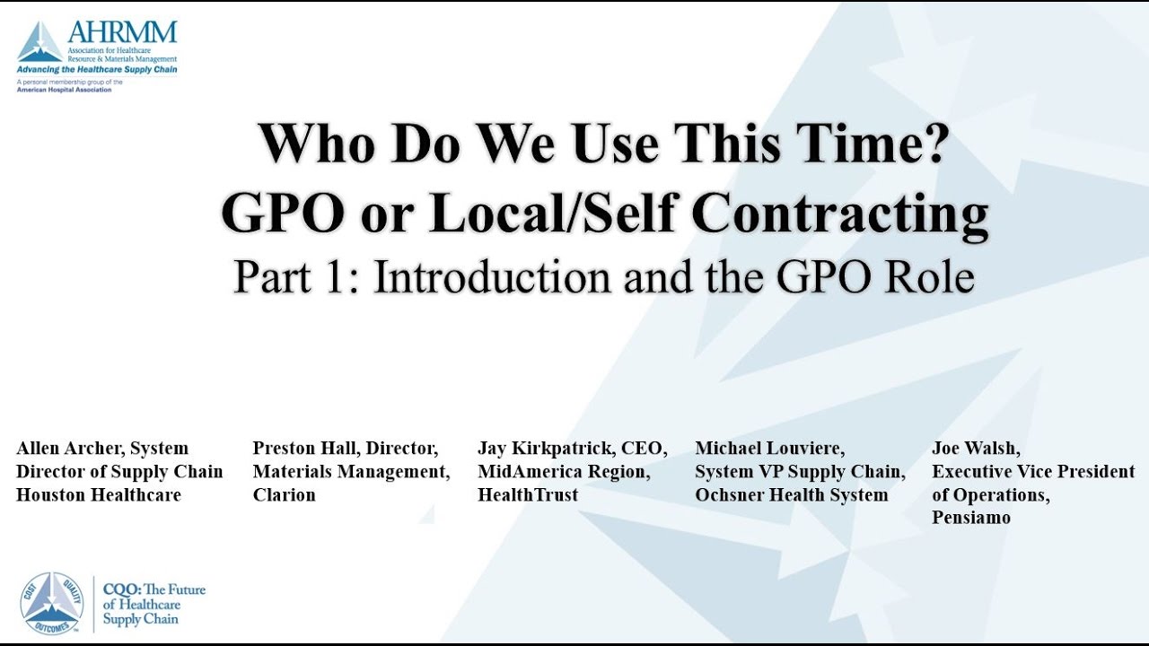 GPO or Local/Self Contracting Series: Introduction and the GPO Role ...