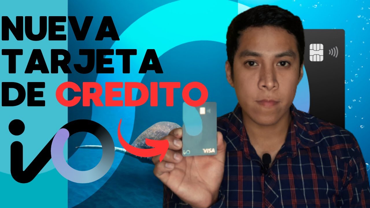Todo sobre IO del BCP y su TARJETA DE CREDITO 💯% DIGITAL [Cero ...