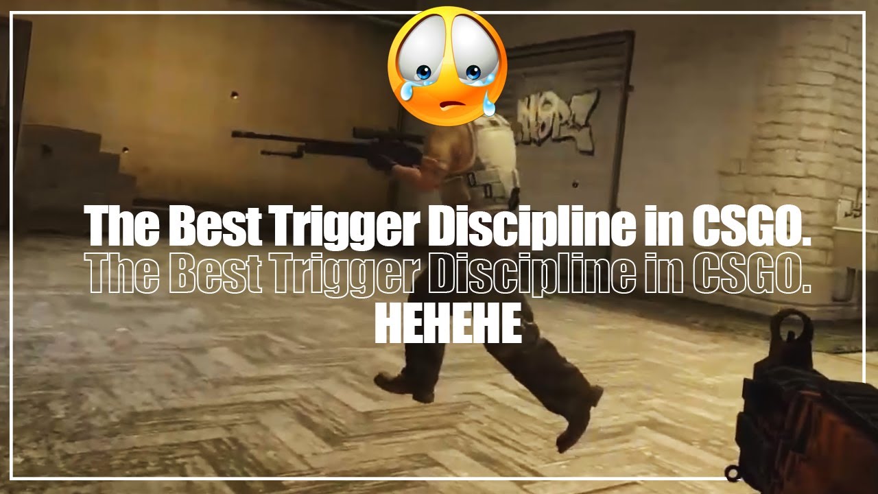 The Best Trigger Discipline in CSGO. - YouTube