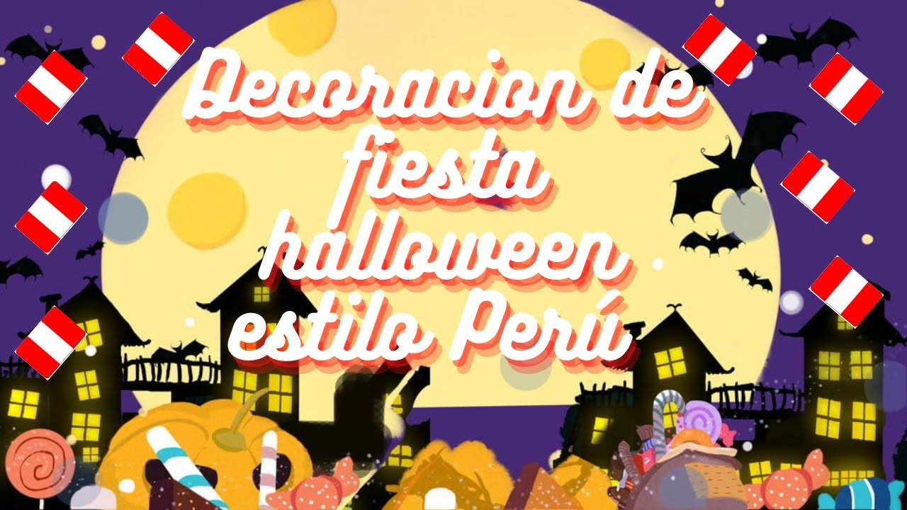 Decoración Halloween estilo Perú :) - YouTube