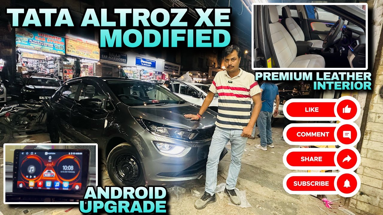 TATA ALTROZ XE MODIFIED BASE TO TOP🔥 LUXURIOUS INTERIOR 🔥#tataaltroz # ...