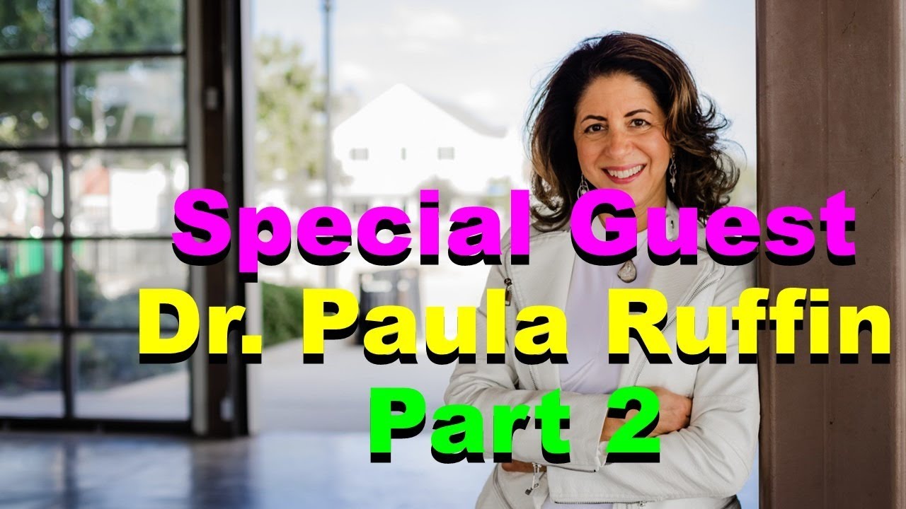 No. 241 – Special Guest Dr. Paula Ruffin Part 2 - YouTube