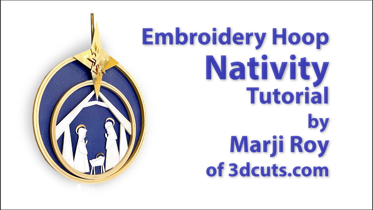 Nativity in Hoop Assembly 3dcuts - YouTube