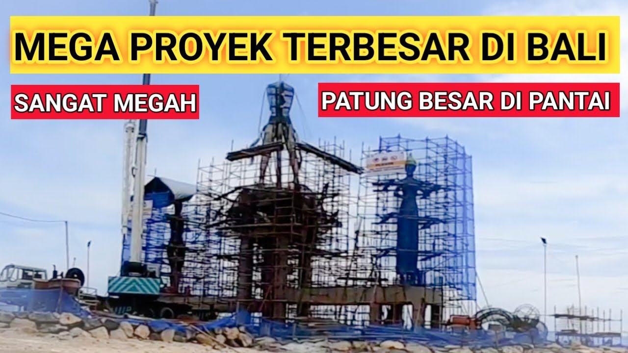 UPDATE PEMBANGUNAN PATUNG BESAR DI PANTAI JERMAN BALI - YouTube