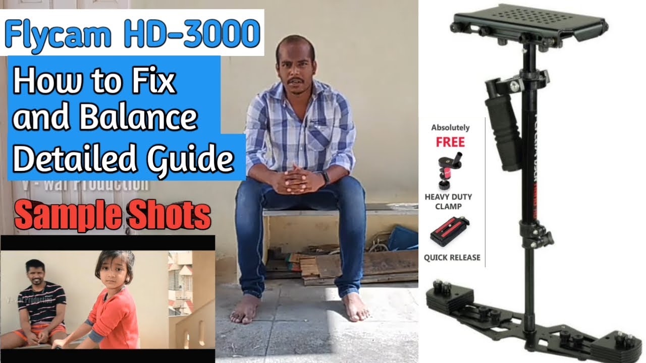 How to Fix and Balance a Flycam HD-3000 | Steadycam | Glidecam ...