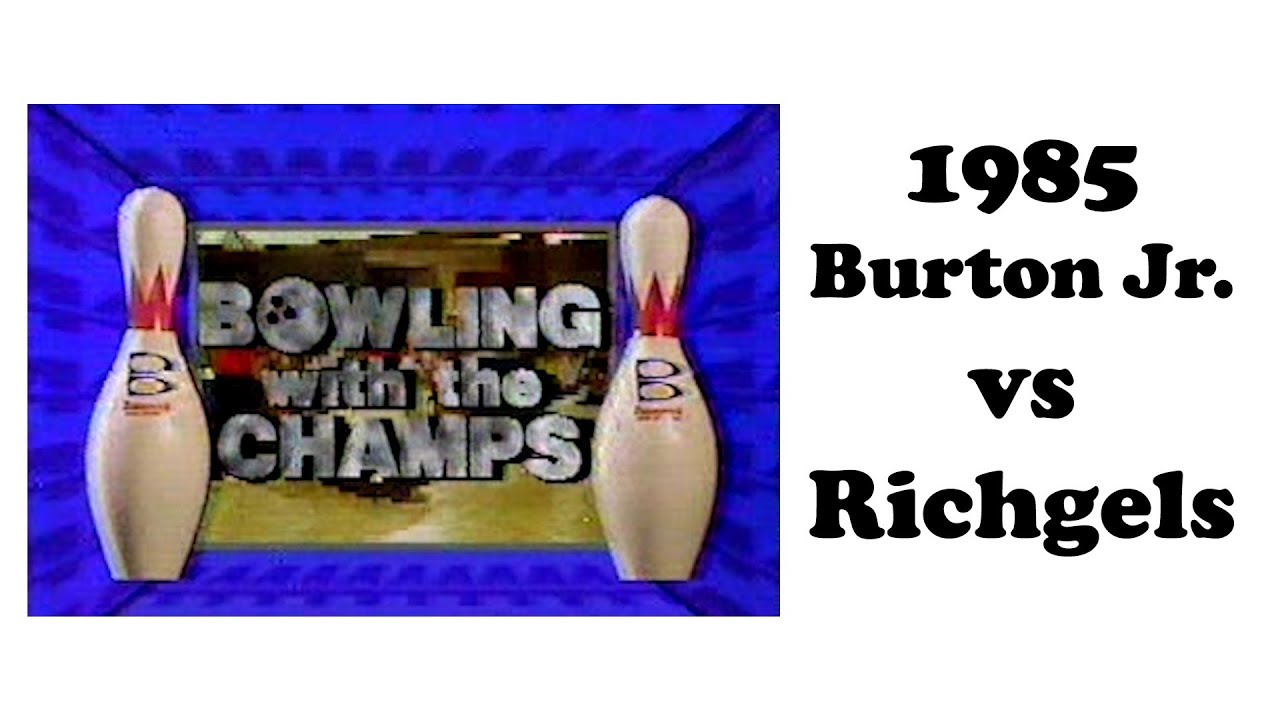 Bowling with the Champs - Nelson Burton Jr vs Richgels - 1985 - YouTube
