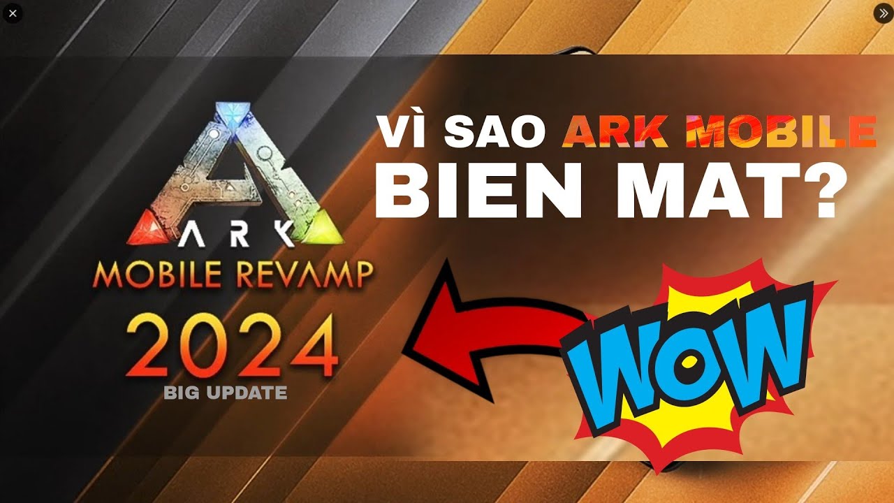 Ark Mobile Biến mất khỏi CH PLAY? | Ark Mobile 2 | Ark News - YouTube