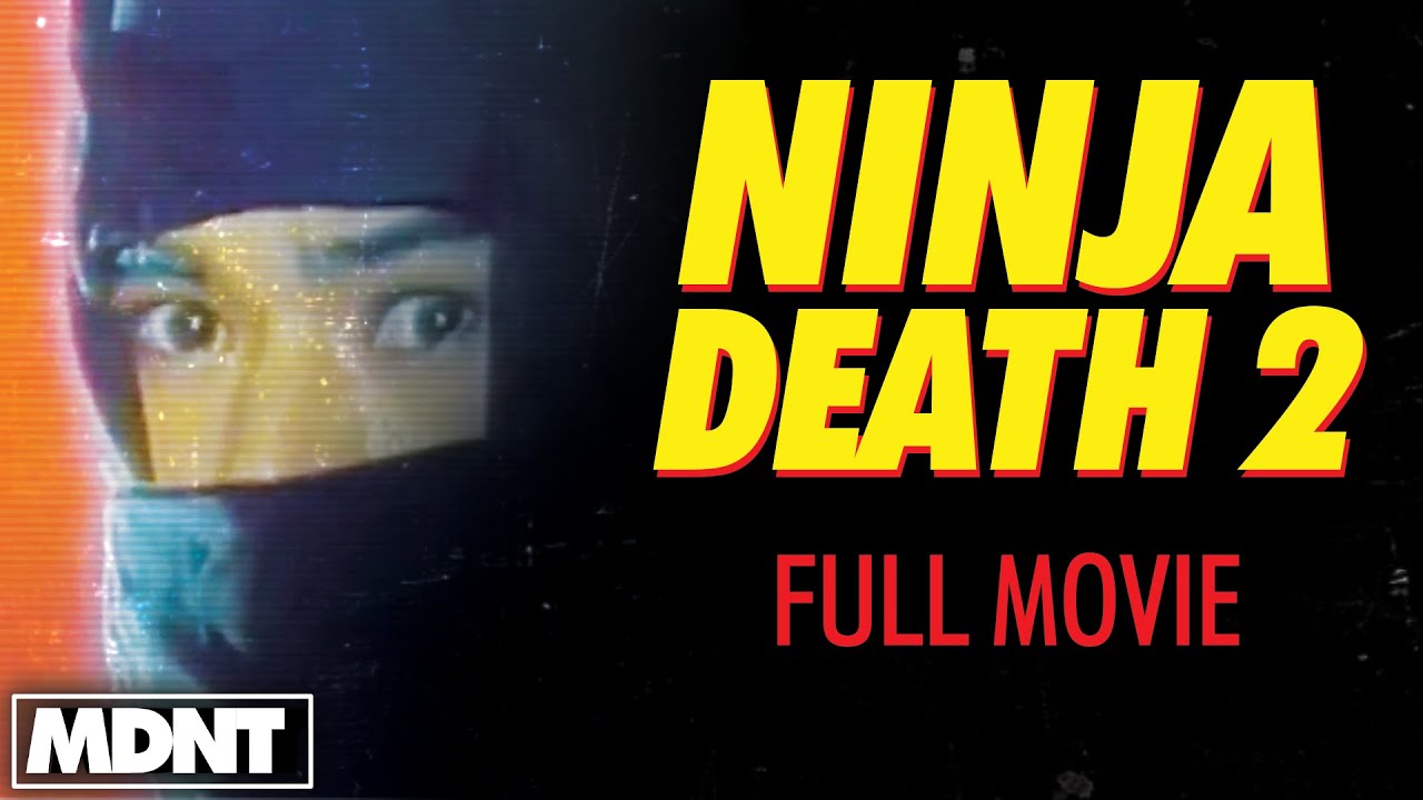Ninja Death 2 (1987) - Full Movie - YouTube