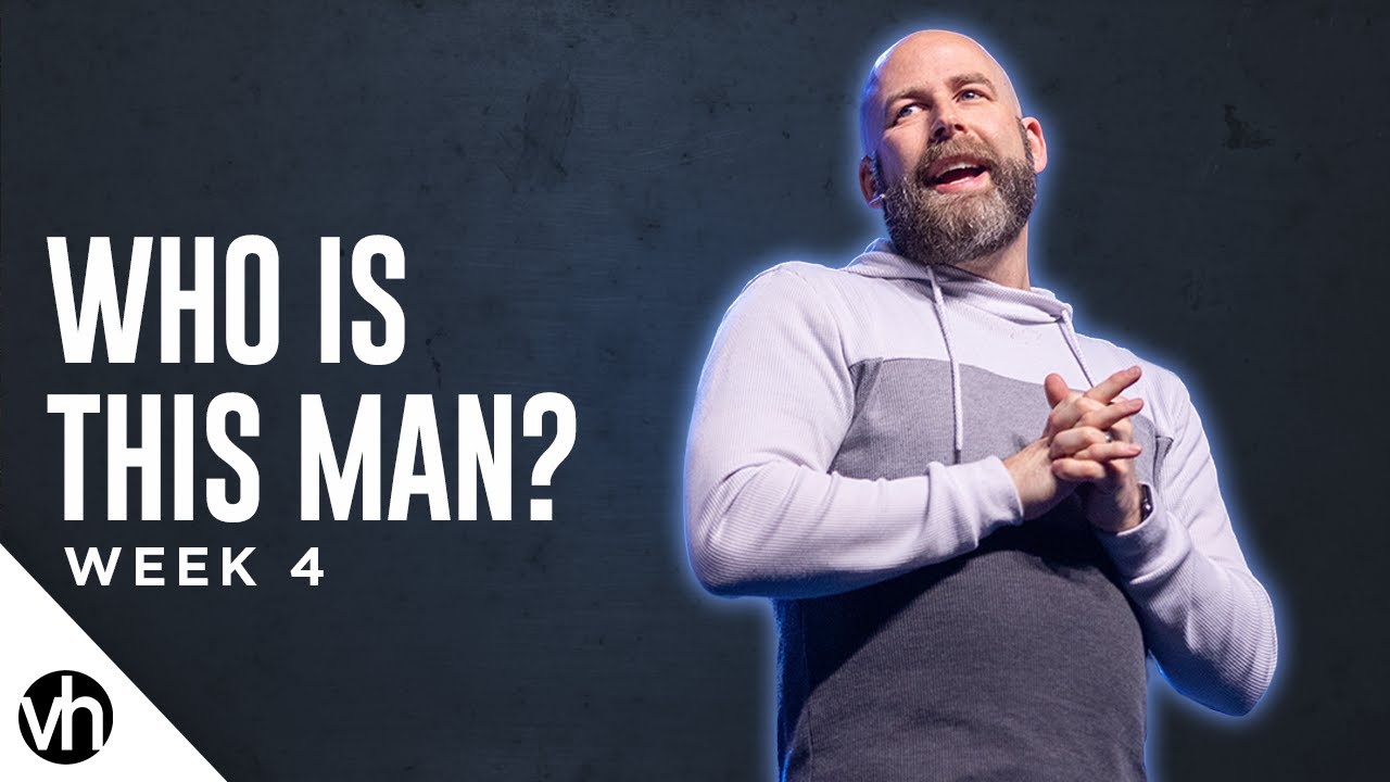 Who Is This Man? Week 4 | Pastor Aaron Begley - YouTube