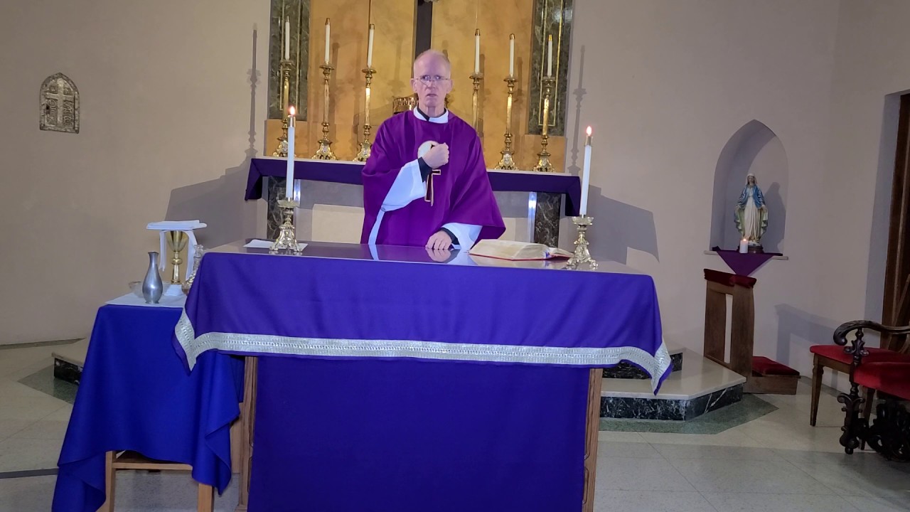 Sunday Mass March 29, 2020. Rev John Gordon. Most Holy Name of Jesus ...