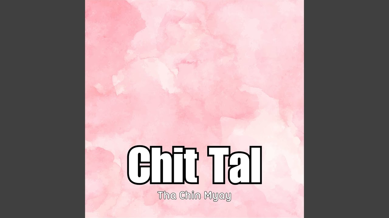 Chit Tal - YouTube