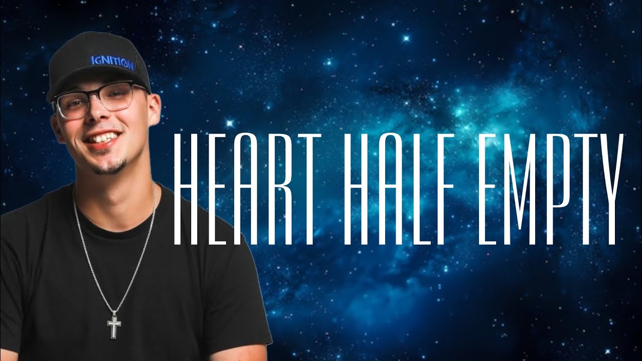 Chase Matthew - HEART HALF EMPTY (Lyrics) (feat. Lauren Alaina) - YouTube
