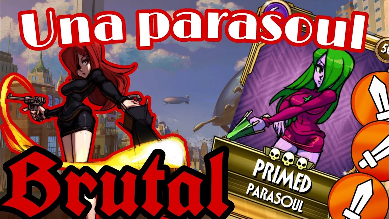 Parasoul la primera: una variante demasiado fuerte || Skullgirls Mobile ...