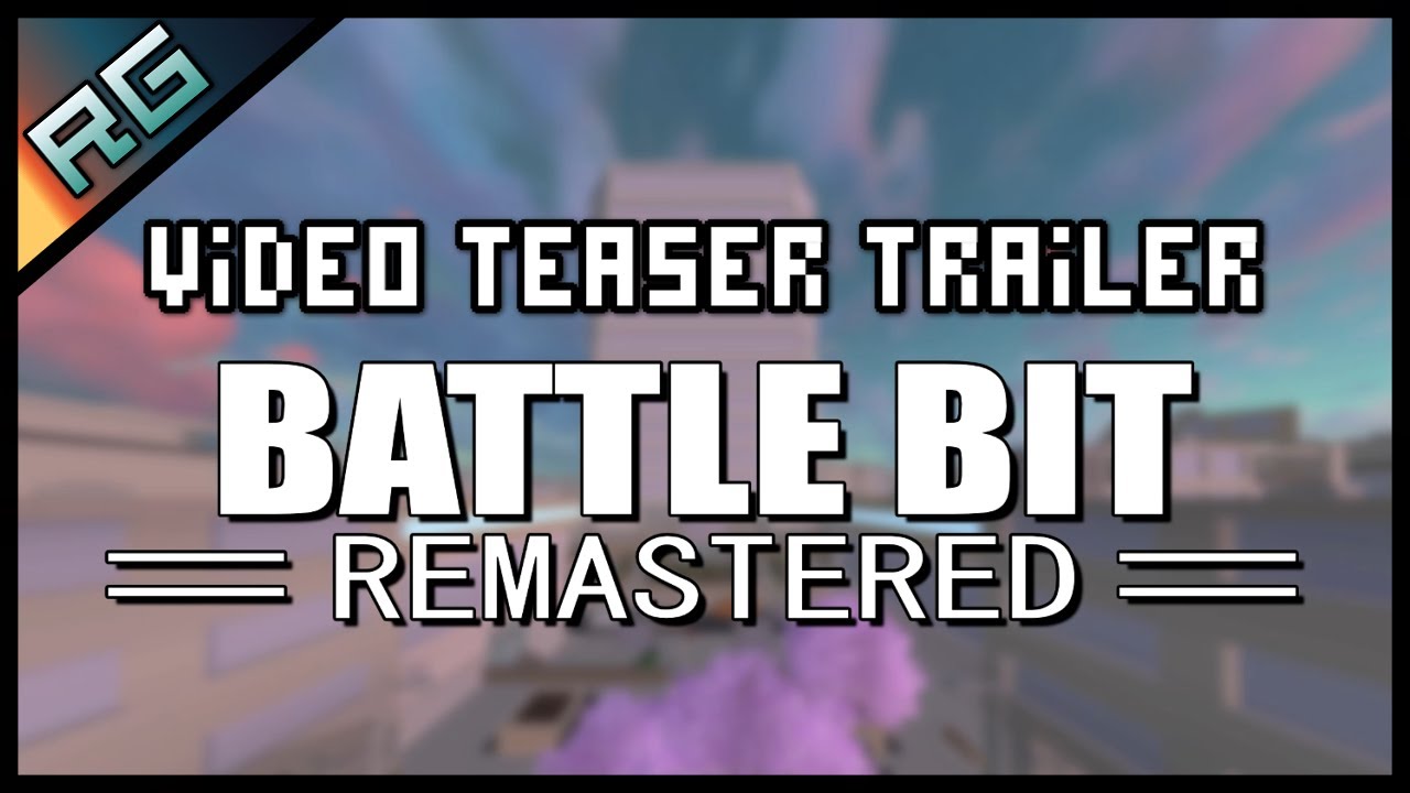 Battlebit Remastered - Video Teaser Trailer - YouTube