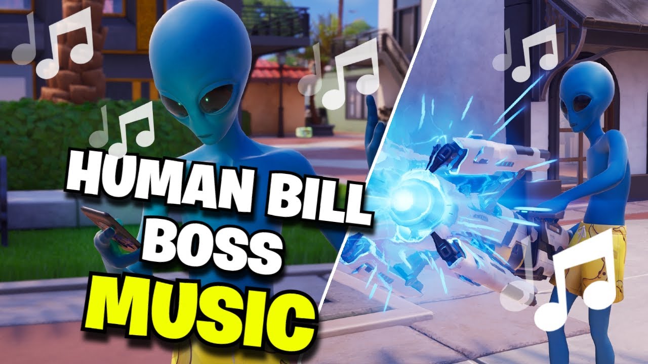 Fortnite | HUMAN BILL BOSS MUSIC (Idle & Aggro) Ch7 S1 - YouTube