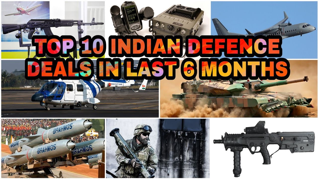 Top 10 Indian Defence Deals In Last 6 Months | Top Defence Deals of ...