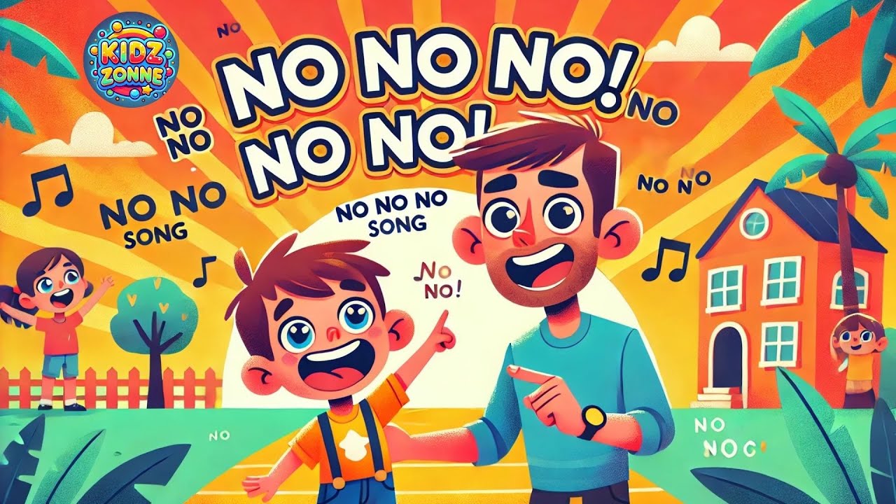 No No No Song | Kidz Zonne - YouTube