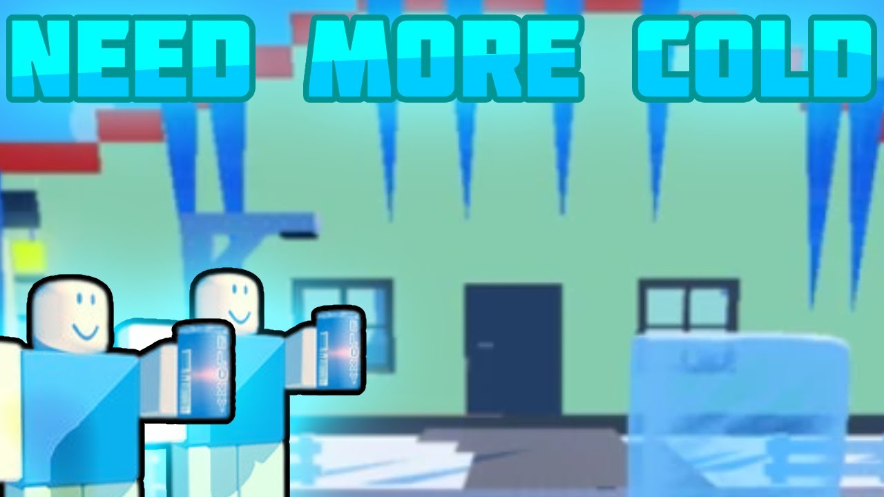 SIAMO CONGELATI (NEED MORE COLD) ROBLOX - YouTube