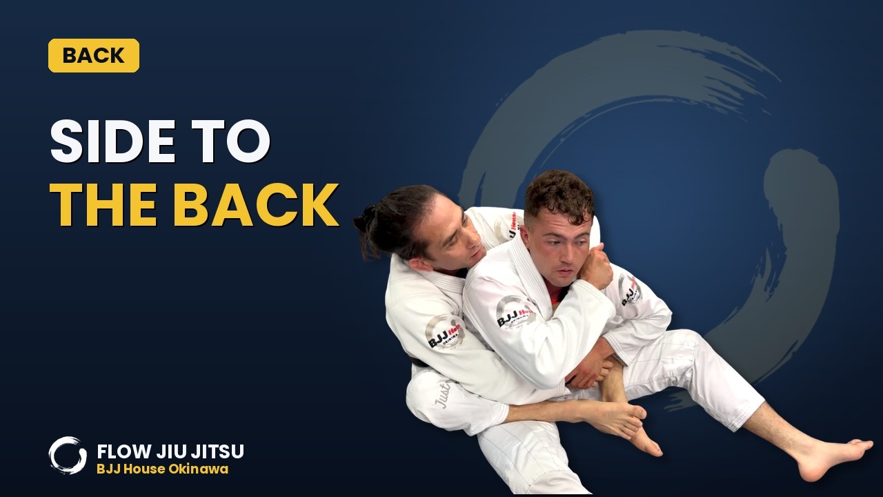 Take the Back from side Position / Back Position Concepts #8 “BJJ From ...