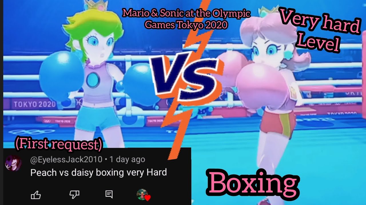 Peach vs Daisy| Mario & Sonic at the Olympic Games Tokyo 2020| Boxing ...