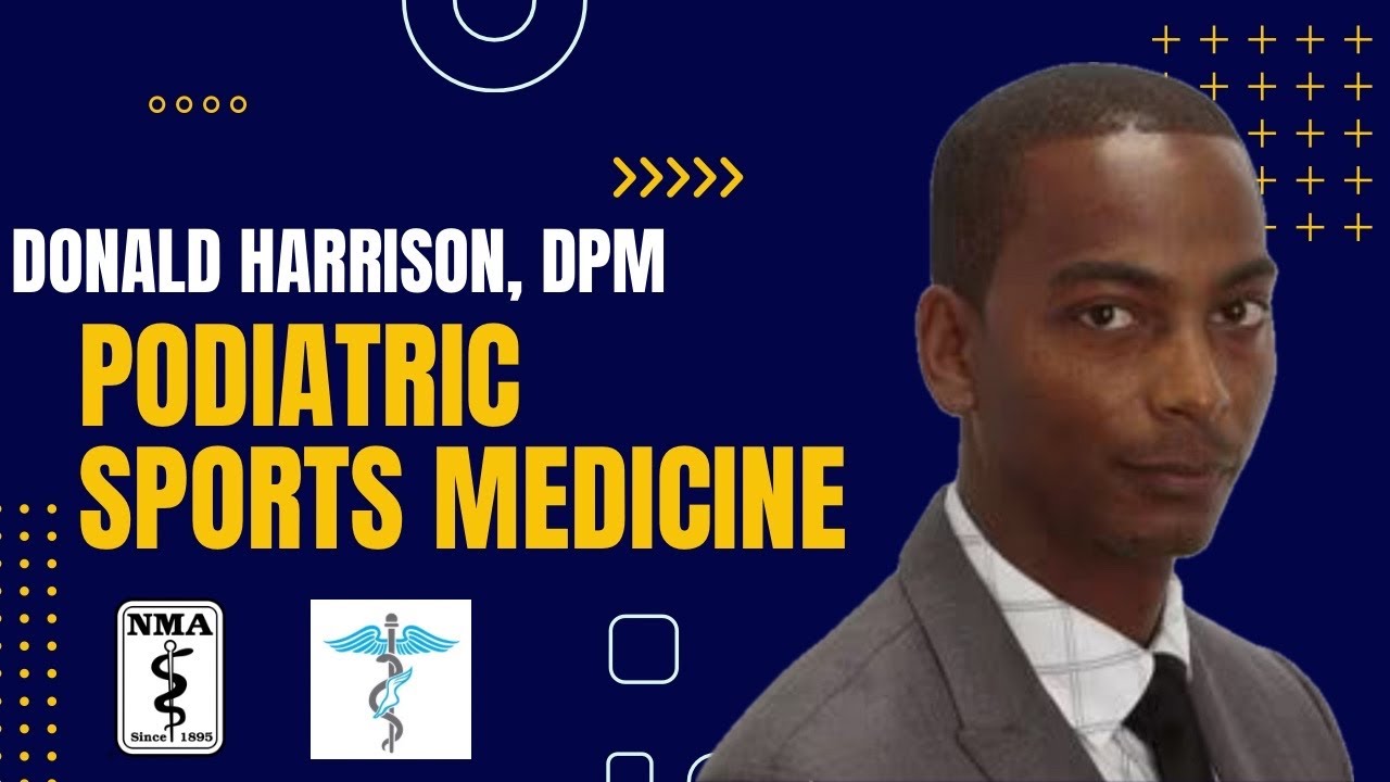 Podiatric Sports Medicine: Donald Harrison, DPM - YouTube