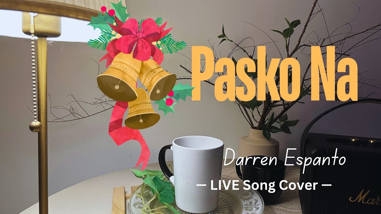 Pasko na - Darren Espanto live song cover - YouTube