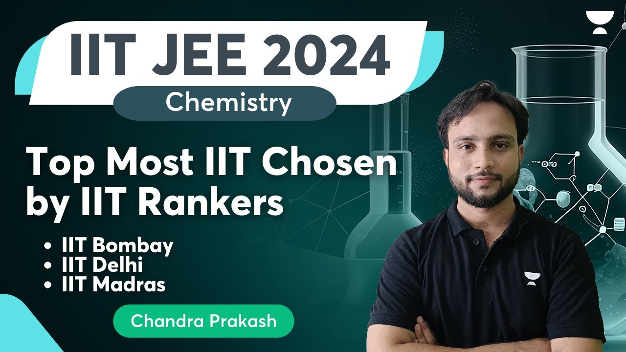 Top Most IIT Chosen by IIT Rankers | IIT Bombay | IIT Delhi | IIT ...