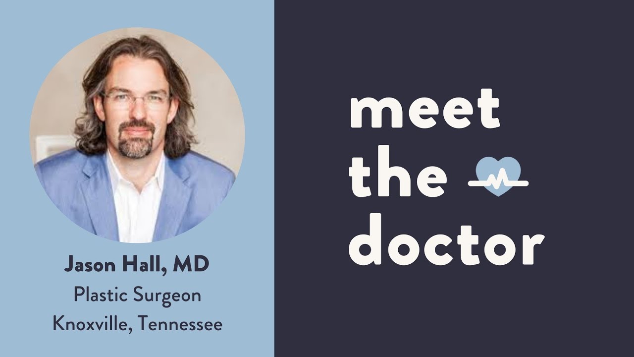 Jason Hall, MD - Plastic Surgeon in Knoxville, Tennessee - YouTube