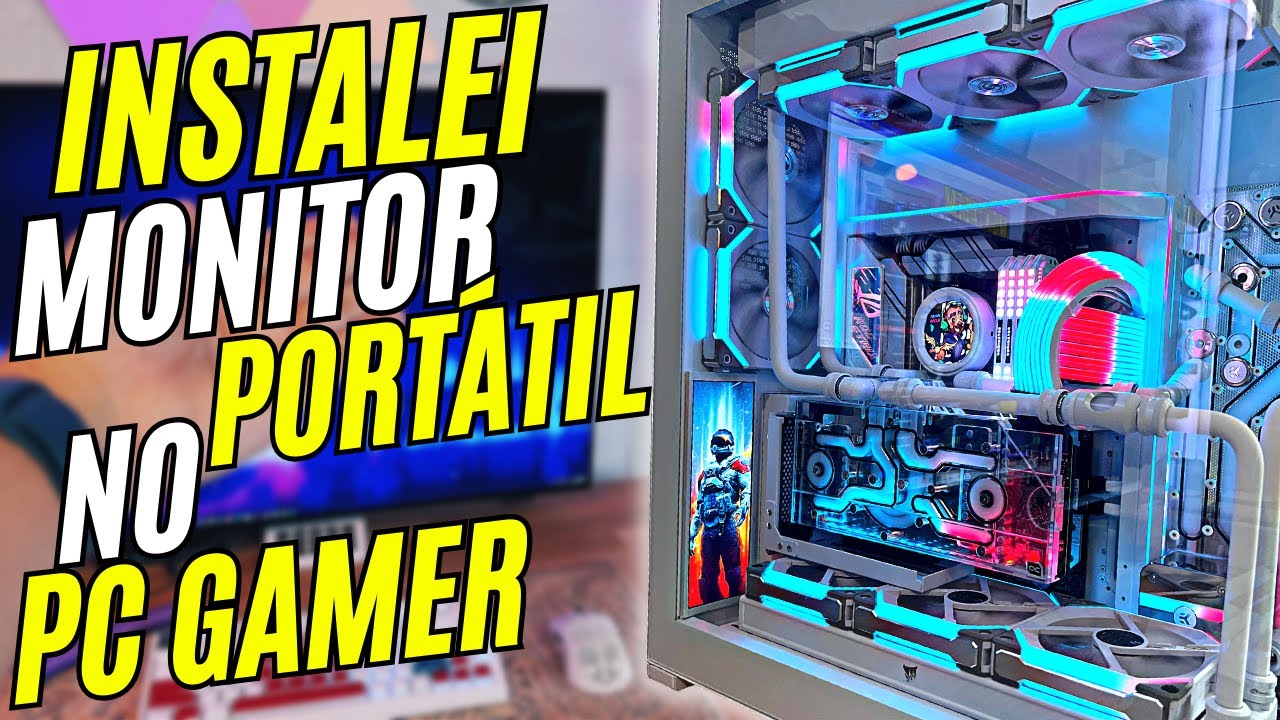INSTALEI UM MONITOR PORTÁTIL DENTRO DO MEU PC GAMER - YouTube