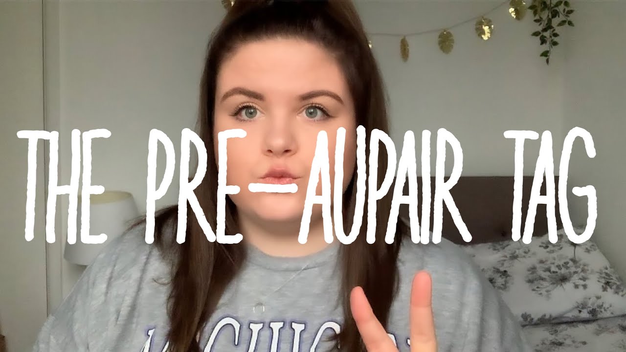 The Pre-AuPair Tag | APS #1 - YouTube