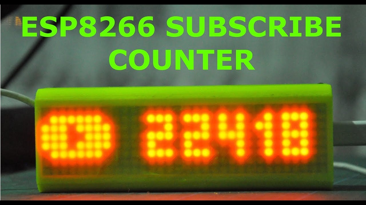 Diy Esp8266 Youtube Subscriber Counter Yapımı Youtube 6879