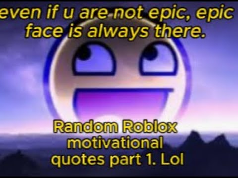 Roblox motivational quotes part 1 - YouTube