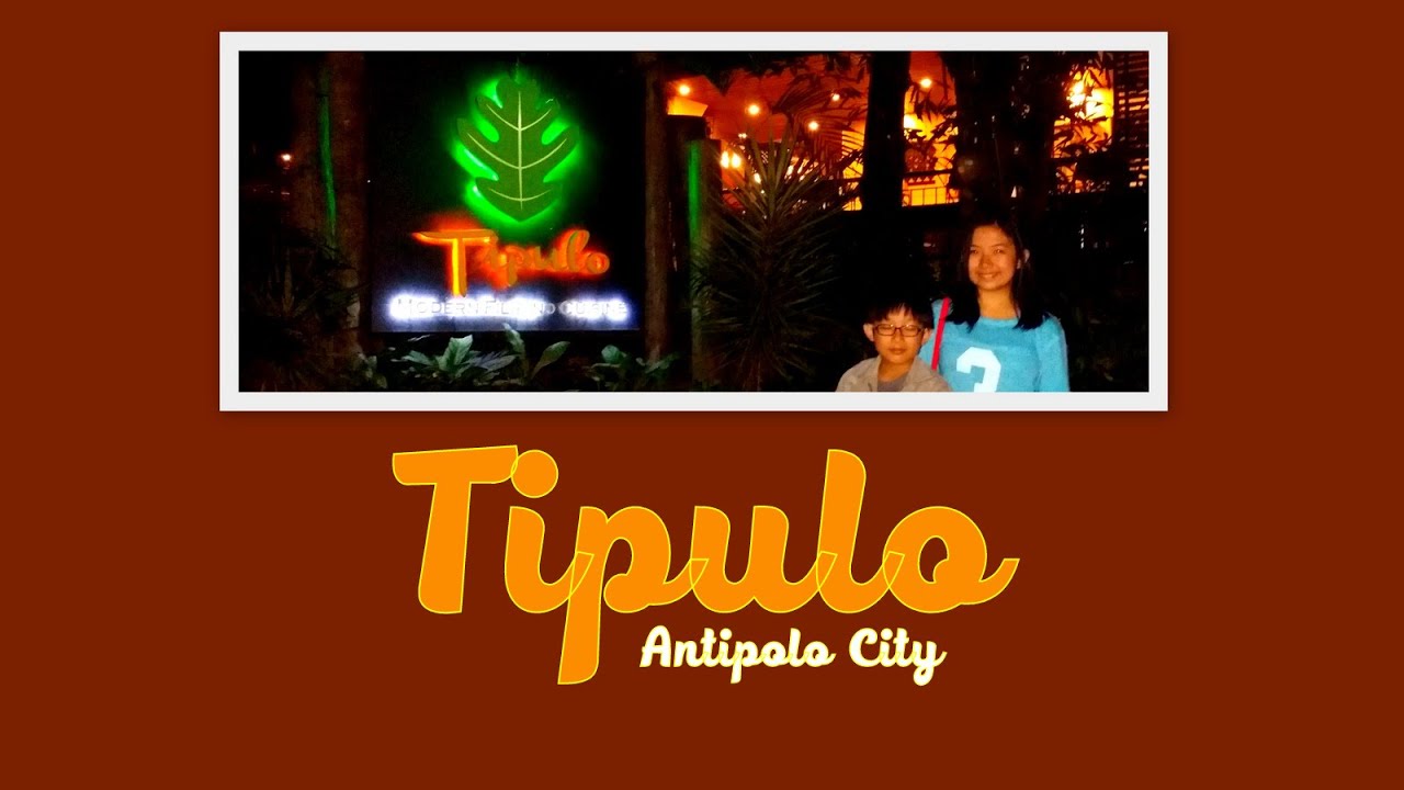 Tipulo Modern Filipino Cuisine | Antipolo City, Philippines | We.Are ...