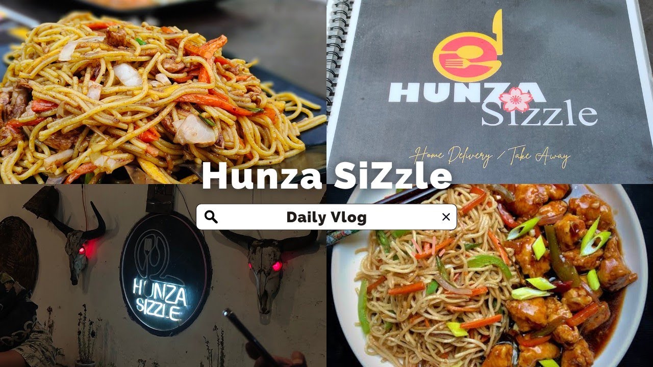 Hunza SiZzle Islamabad| Daily Vlog | Islamabad - YouTube