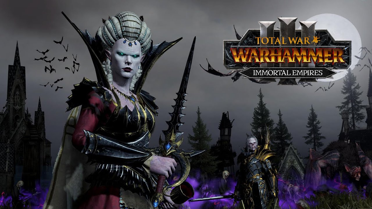 Vlad the Impaler, Vlad Campaign Overview Guide - Total War: Warhammer 3 ...