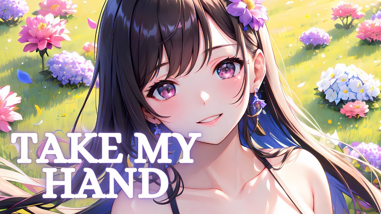 Nightcore - Take My Hand - YouTube