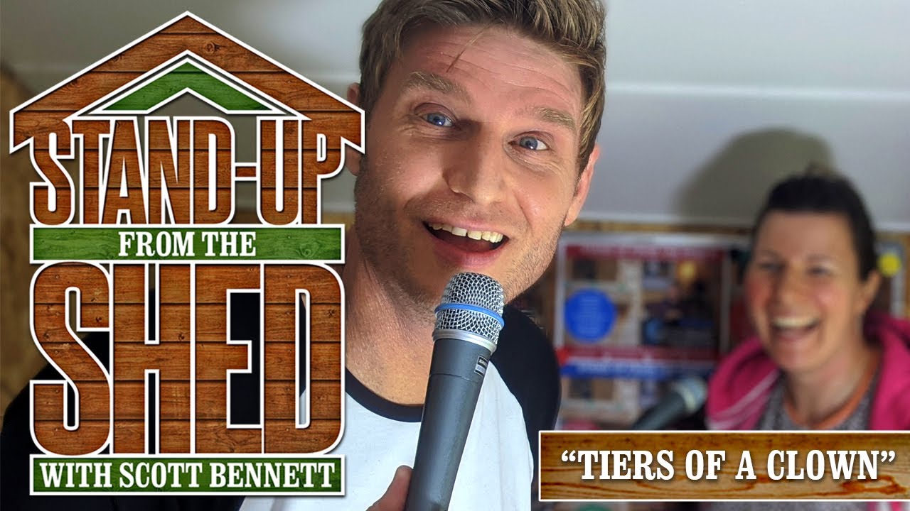 STAND UP FROM THE SHED 35 - "TIERS OF A CLOWN" - YouTube