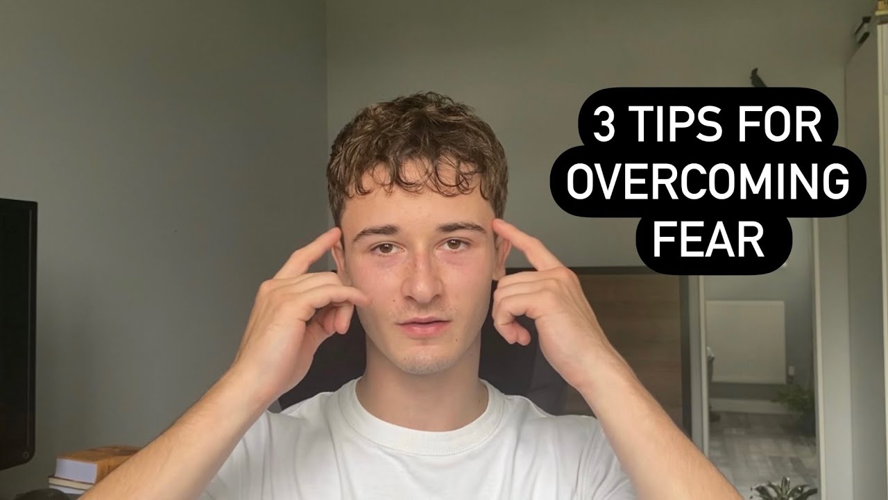 3 tips to stop fear. - YouTube