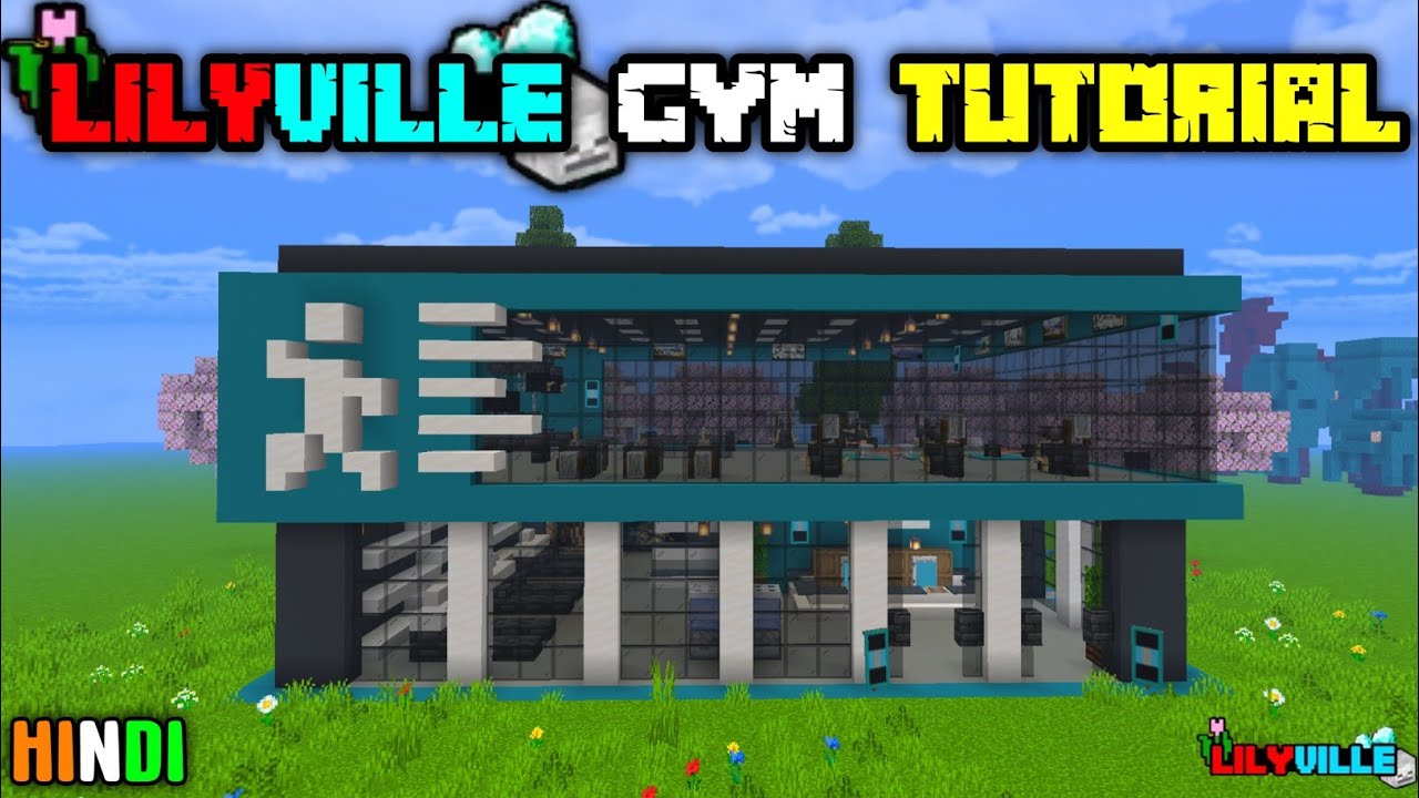 How To Make Lilyville GYM In Minecraft 🌷[Full Hindi Tutorial] - YouTube